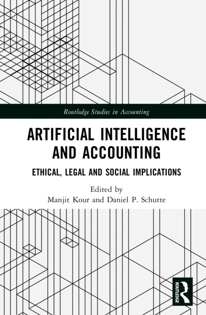 Artificial Intelligence and Accounting : Ethical, Legal, and Social ...