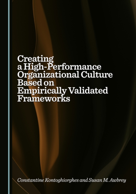 Creating a High-Performance Organizational Culture Based on Empirically ...