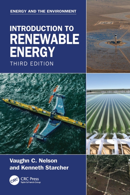 Introduction to Renewable Energy: Vaughn C. Nelson: 9781040318782: hive ...