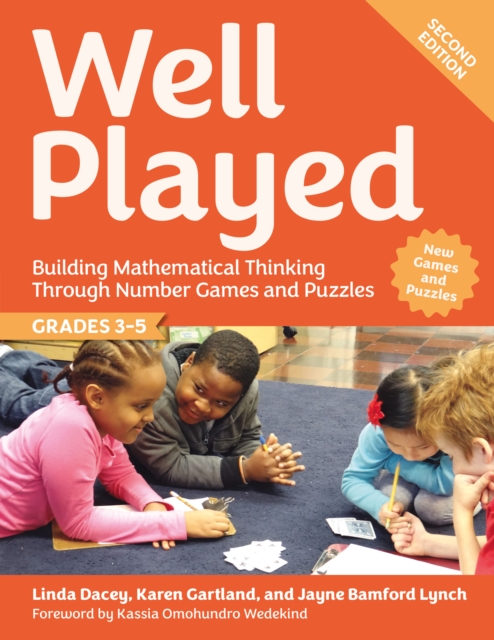Well Played, Grades 3-5 : Building Mathematical Thinking Through Number ...