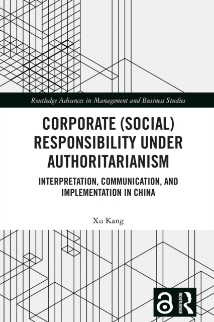 Corporate (Social) Responsibility under Authoritarianism ...