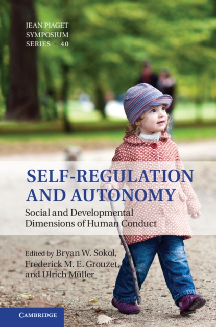 Self-Regulation and Autonomy : Social and Developmental Dimensions of ...