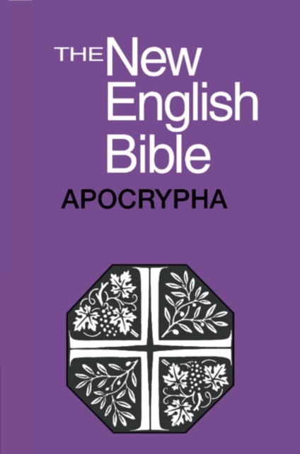 New English Bible, Apocrypha: : 9781107665767: hive.co.uk
