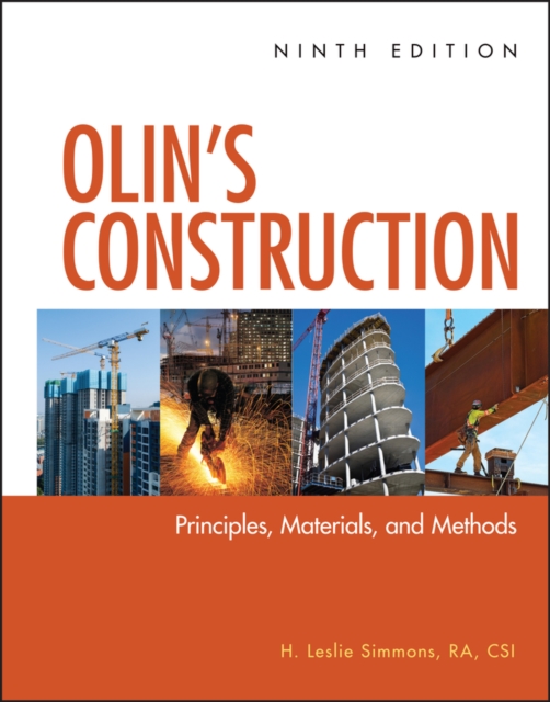 Olin's Construction : Principles, Materials, and Methods: H. Leslie ...