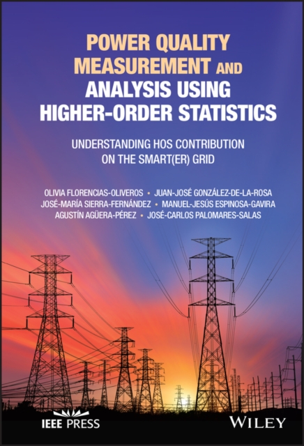 Power Quality Measurement and Analysis Using Higher-Order Statistics ...