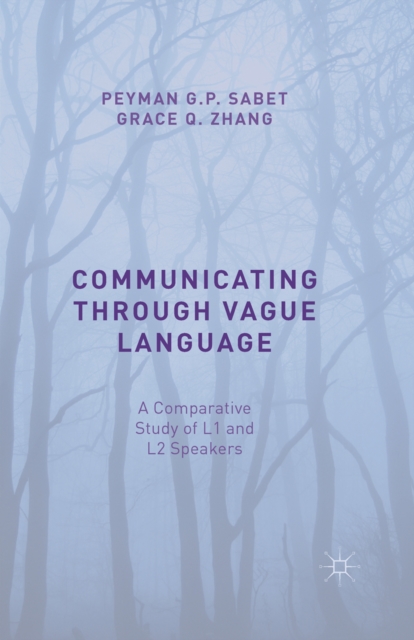 Communicating through Vague Language : A Comparative Study of L1 and L2 ...
