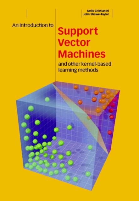 Introduction to Support Vector Machines and Other Kernel-based Learning ...