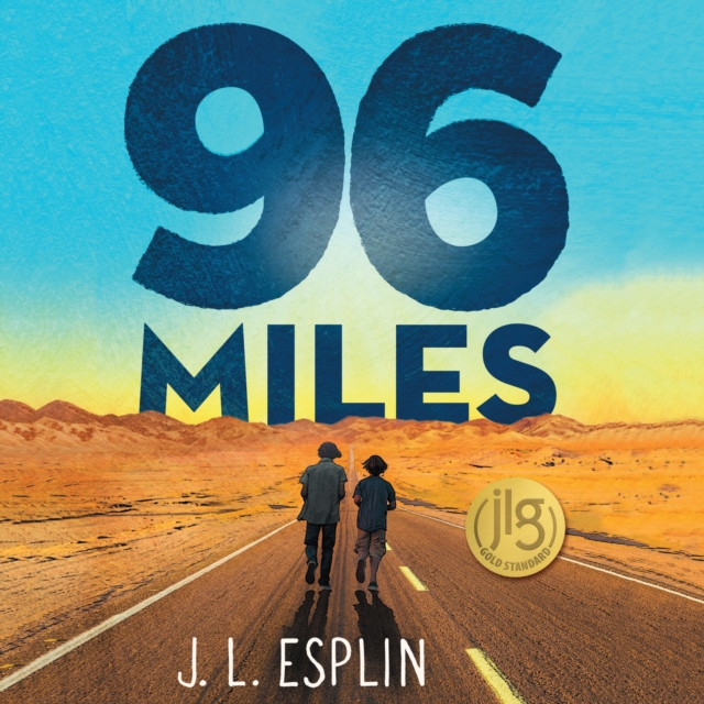 96 Miles: J. L. Esplin: 9781250263551: hive.co.uk