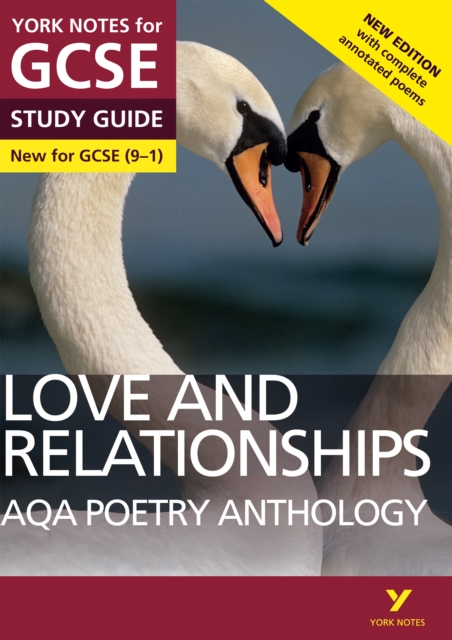 AQA Poetry Anthology - Love and Relationships York Notes for GCSE ...