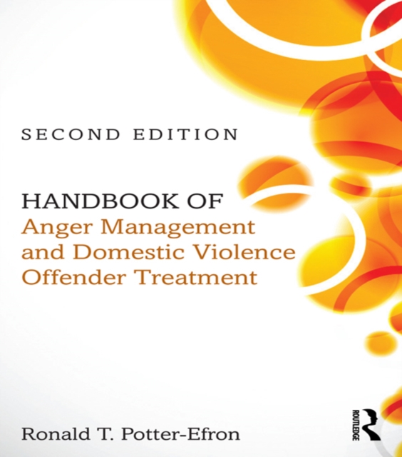 Handbook of Anger Management and Domestic Violence Offender Treatment ...