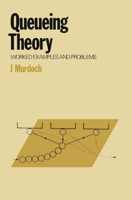 Queueing Theory : Worked Examples and Problems: John (University of ...