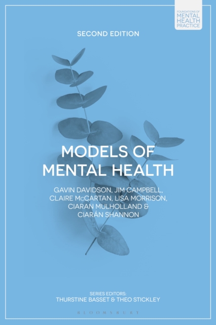 Models of Mental Health: Gavin (Queen's University Belfast, UK ...