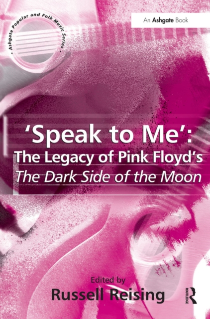 'Speak to Me': The Legacy of Pink Floyd's The Dark Side of the Moon ...