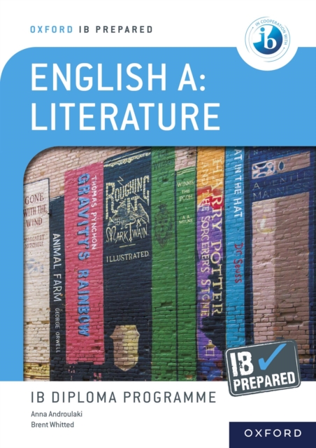 Oxford Resources for IB Diploma Programme: IB Prepared: English A ...