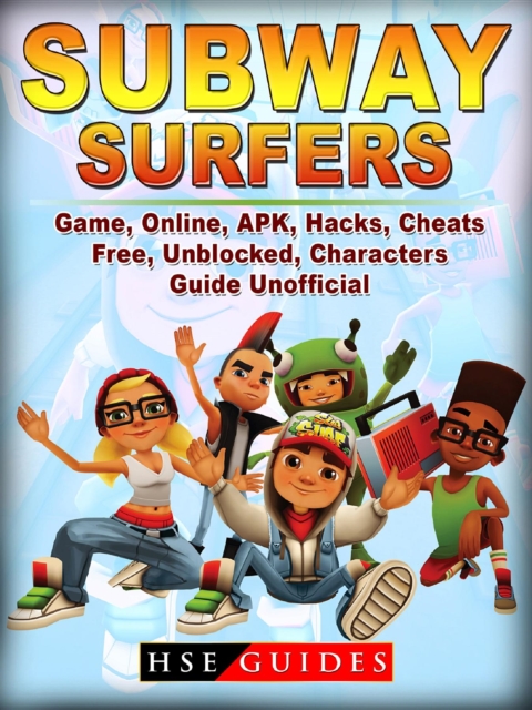 Subway Surfers Game Online, APK, Hacks, Cheats, Free, Unblocked ...
