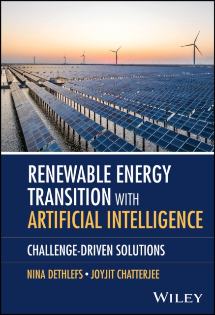 Renewable Energy Transition with Artificial Intelligence : Challenge ...