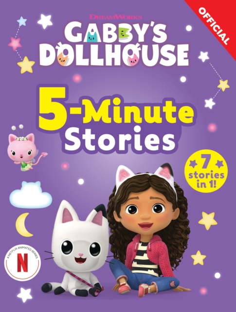 DreamWorks Gabby's Dollhouse: 5-Minute Stories : 7 bedtime tales from ...