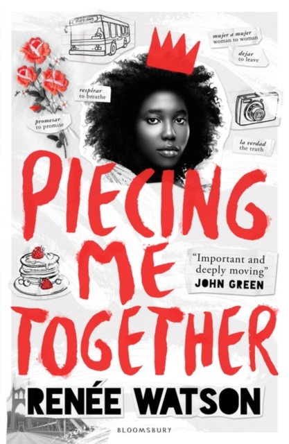 Piecing Me Together : From the winner of the Newbery Medal 2026: Ren e ...