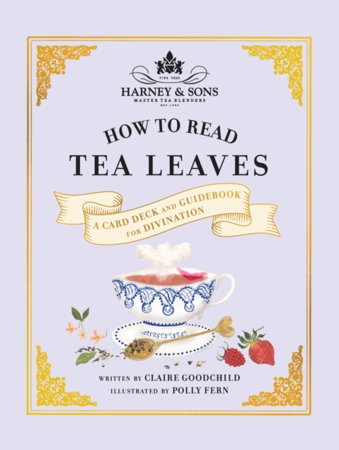 Harney & Sons How to Read Tea Leaves : A Card Deck and Guidebook for ...