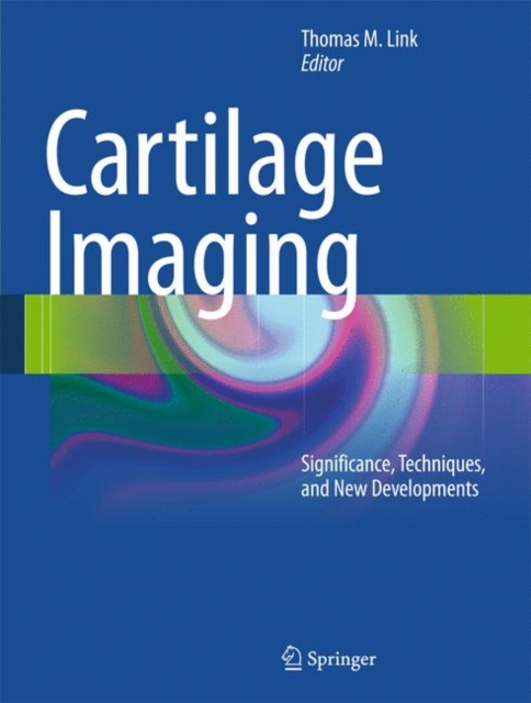 Cartilage Imaging : Significance, Techniques, and New Developments ...