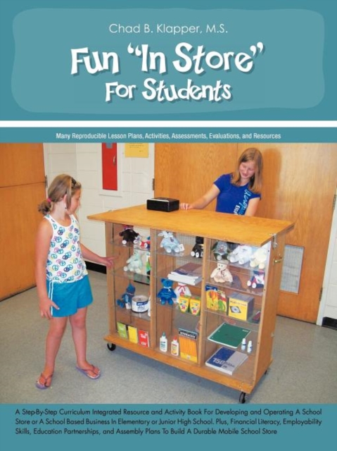 Fun "In Store" For Students: Chad B Klapper M S: 9781462043088: hive.co.uk