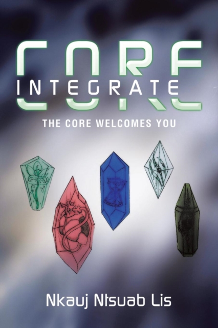 Core Integrate : The Core Welcomes You.: Nkauj Ntsuab Lis ...