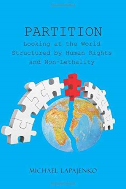 Partition : Looking at the World Structured by Human Rights and Non ...