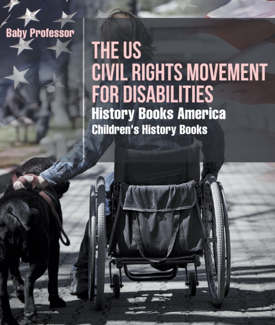 The US Civil Rights Movement for Disabilities - History Books America ...