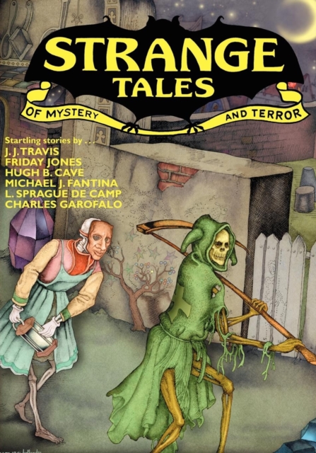 Strange Tales #9 (Pulp Magazine Edition): Reverend Robert M, PhD Price ...