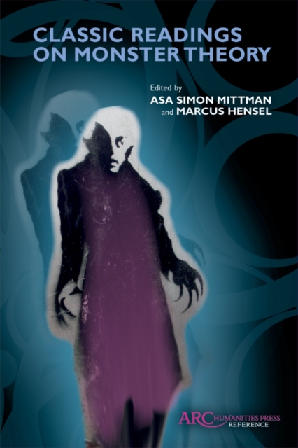 Classic Readings on Monster Theory: : 9781641894272: hive.co.uk