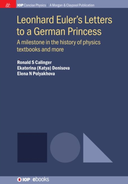 Leonhard Euler's Letters to a German Princess : A Milestone in the ...