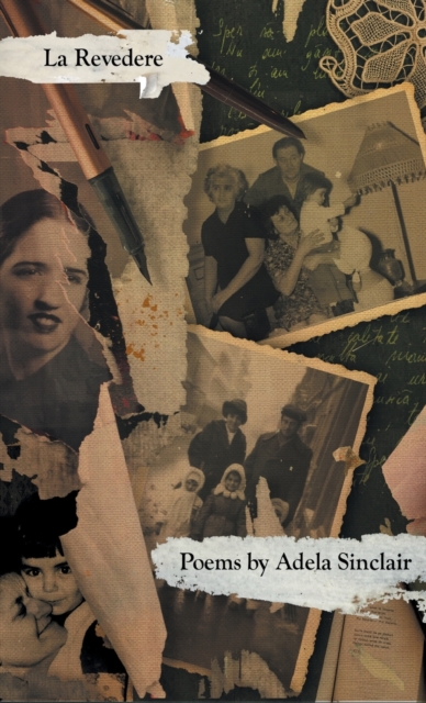 La Revedere: Adela Sinclair: 9781646629053: hive.co.uk