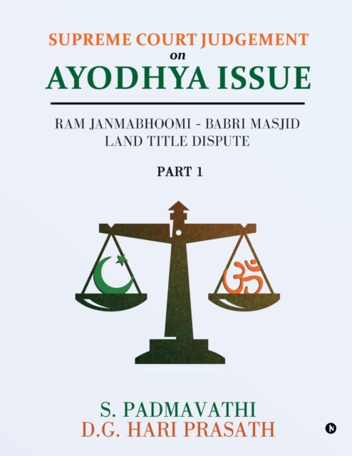 Supreme Court Judgement On Ayodhya Issue - Part 1 : Ram Janmabhoomi - Babri Masjid Land Title ...