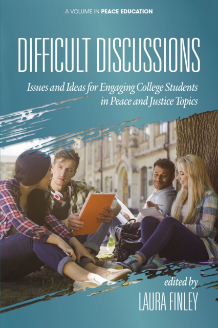 Difficult Discussions : Issues and Ideas for Engaging College Students ...