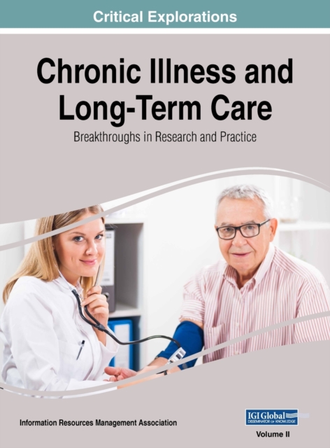 Chronic Illness and Long-Term Care : Breakthroughs in Research and ...