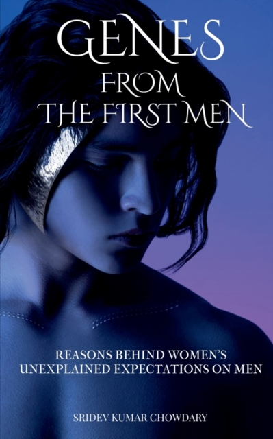 Genes from the First Men : Reasons Behind Women's Unexplained ...