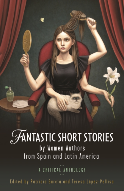 Fantastic Short Stories by Women Authors from Spain and Latin America ...