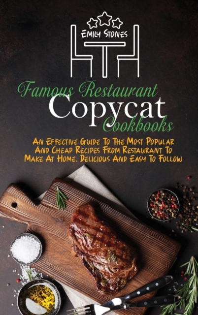 Famous Restaurant Copycat Cookbooks : An Effective Guide To The Most ...