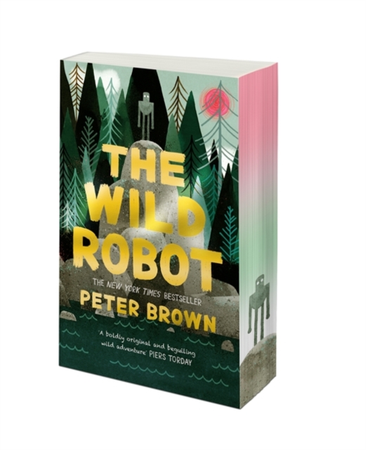 The Wild Robot : A deluxe special edition of the beloved New York Times ...
