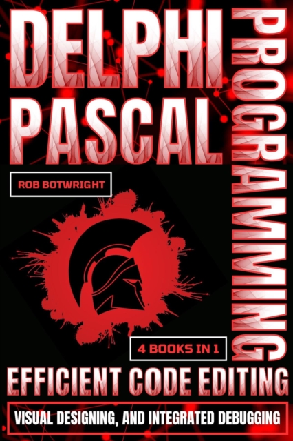 Delphi Pascal Programming Efficient Code Editing Visual Designing