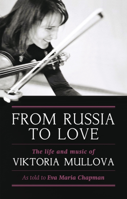 From Russia to Love: Eva Chapman: 9781849544559: hive.co.uk