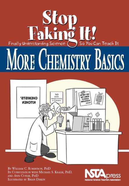 More Chemistry Basics: Stop Faking It! : Finally Understanding Science ...