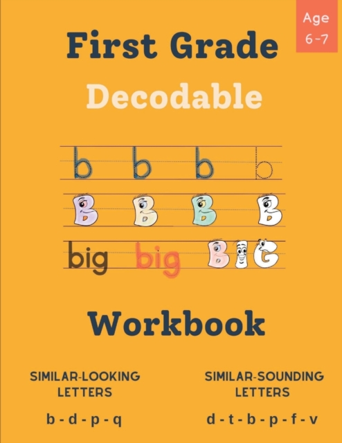 Decodable Workbook for Kids Ages 6 - 7 : Dyslexia-Friendly Activities ...
