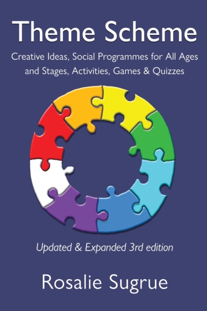 Theme Scheme : Creative Ideas, Social Programmes for All Ages and ...