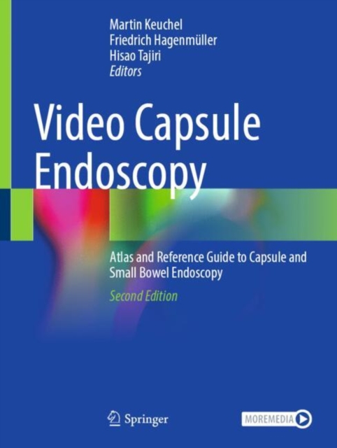 Video Capsule Endoscopy : Atlas and Reference Guide to Capsule and ...