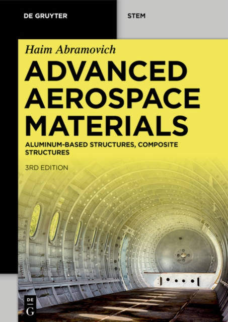 Advanced Aerospace Materials : Aluminum-Based Structures, Composite ...