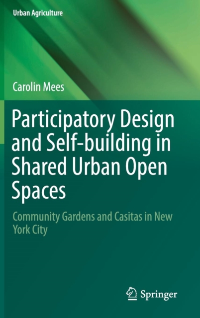 Participatory Design and Self-building in Shared Urban Open Spaces ...