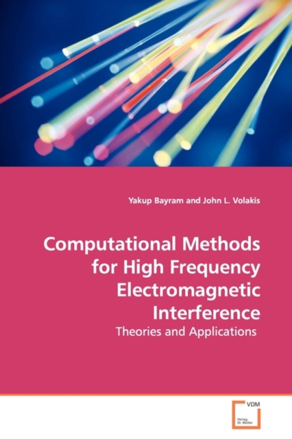 Computational Methods for High Frequency Electromagnetic Interference ...