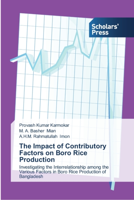 The Impact of Contributory Factors on Boro Rice Production: Provash ...