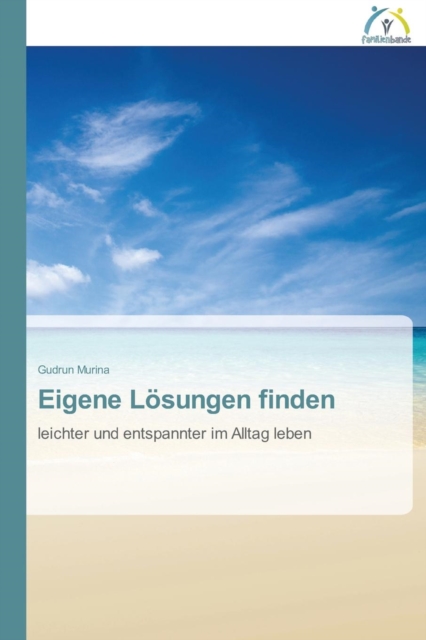 Eigene Losungen finden: Gudrun Murina: 9783639620023: hive.co.uk